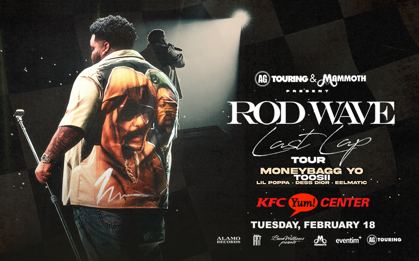 Rod Wave – The Last Lap Tour | KFC Yum! Center